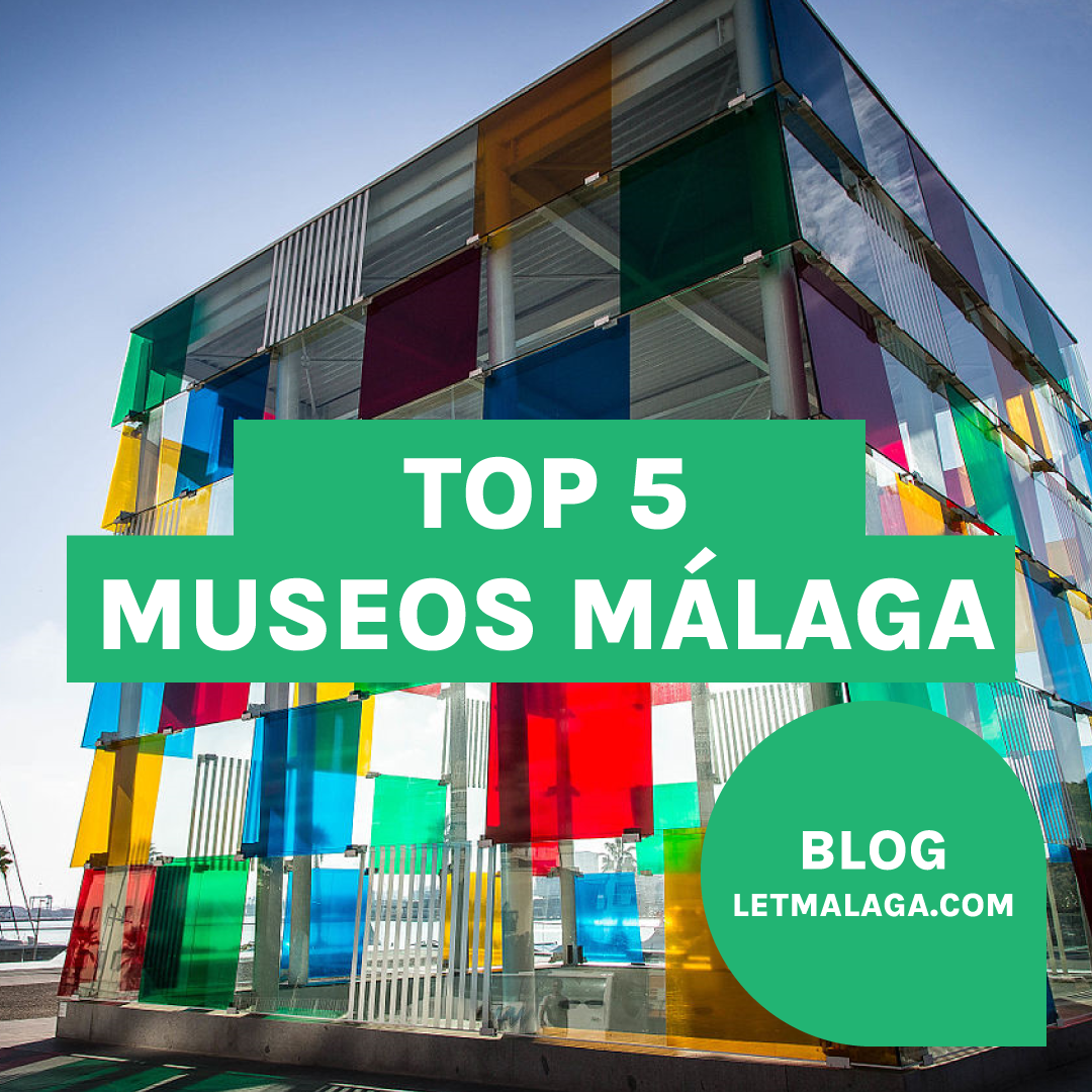 Top 5 museos en Málaga | Letmalaga | Apartamentos Turístico en Málaga